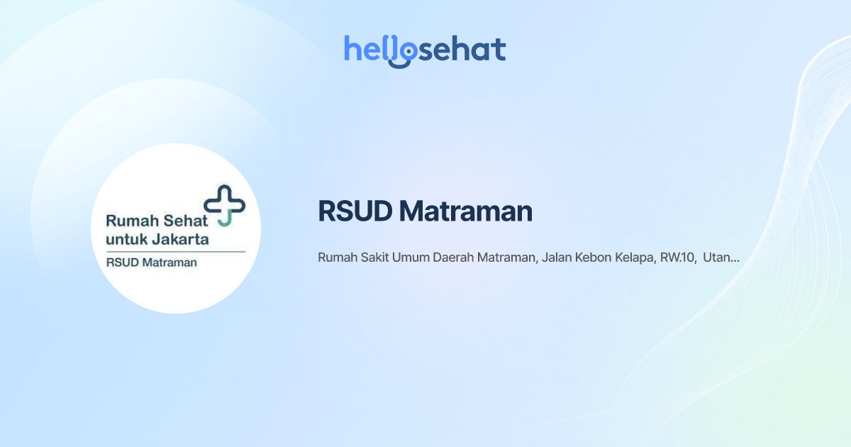 RSUD Matraman - Buat Booking Online - HelloSehat