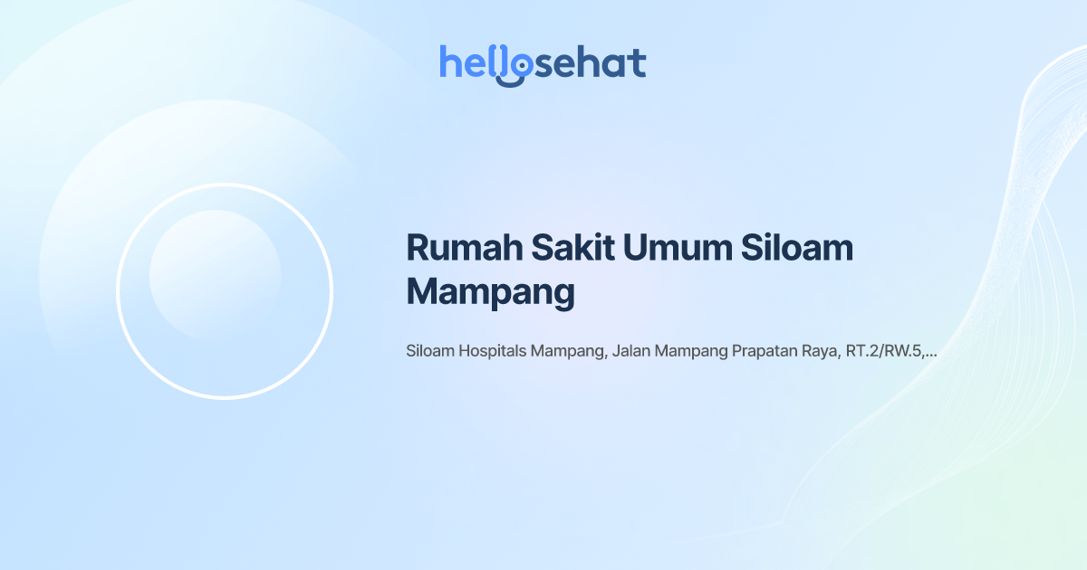 Rumah Sakit Umum Siloam Mampang - Buat Booking Online