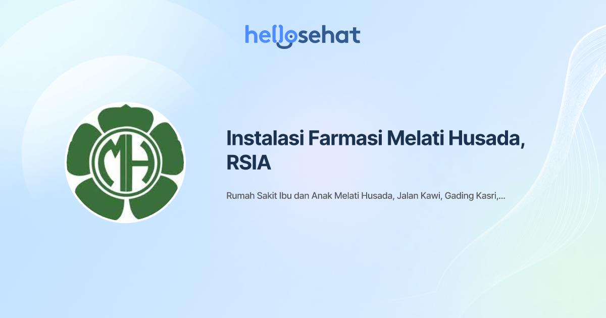 Instalasi Farmasi Melati Husada, RSIA