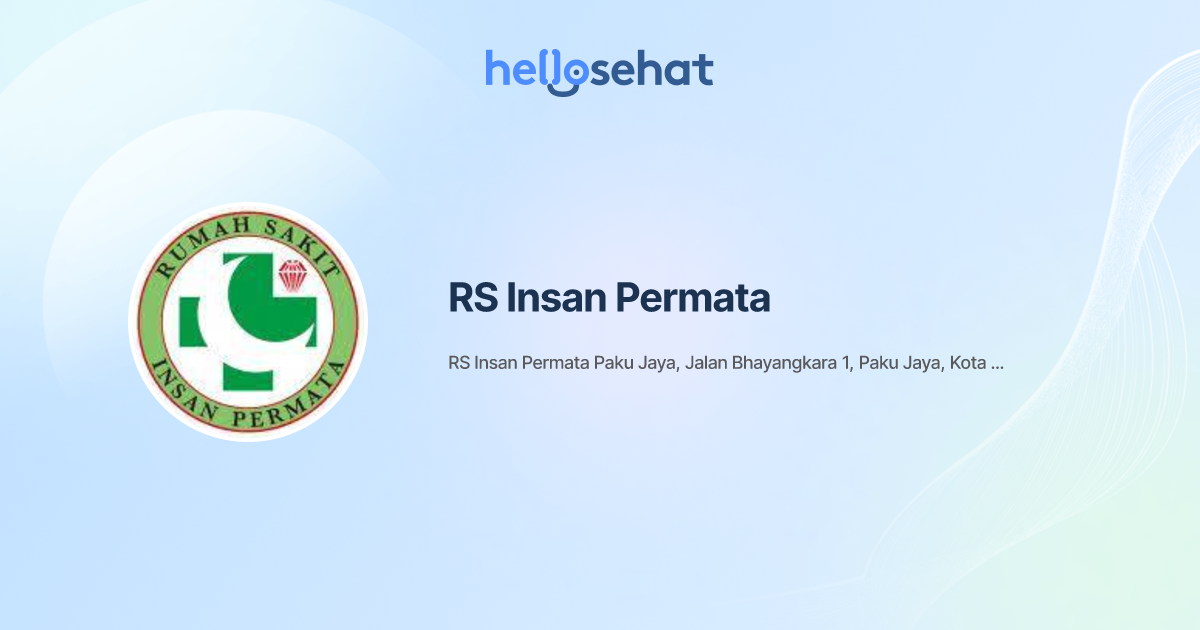 RS Insan Permata - Buat Booking Online - HelloSehat