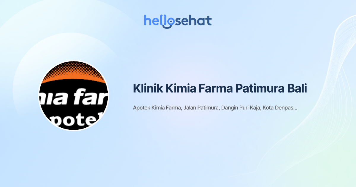 Klinik Kimia Farma Patimura Bali