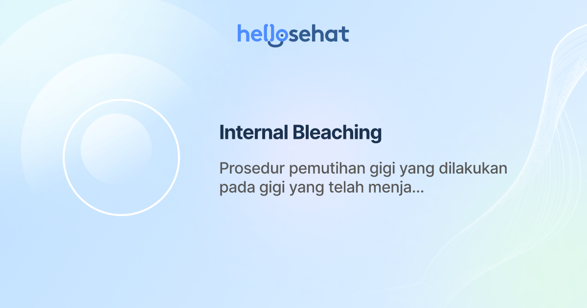 Internal Bleaching