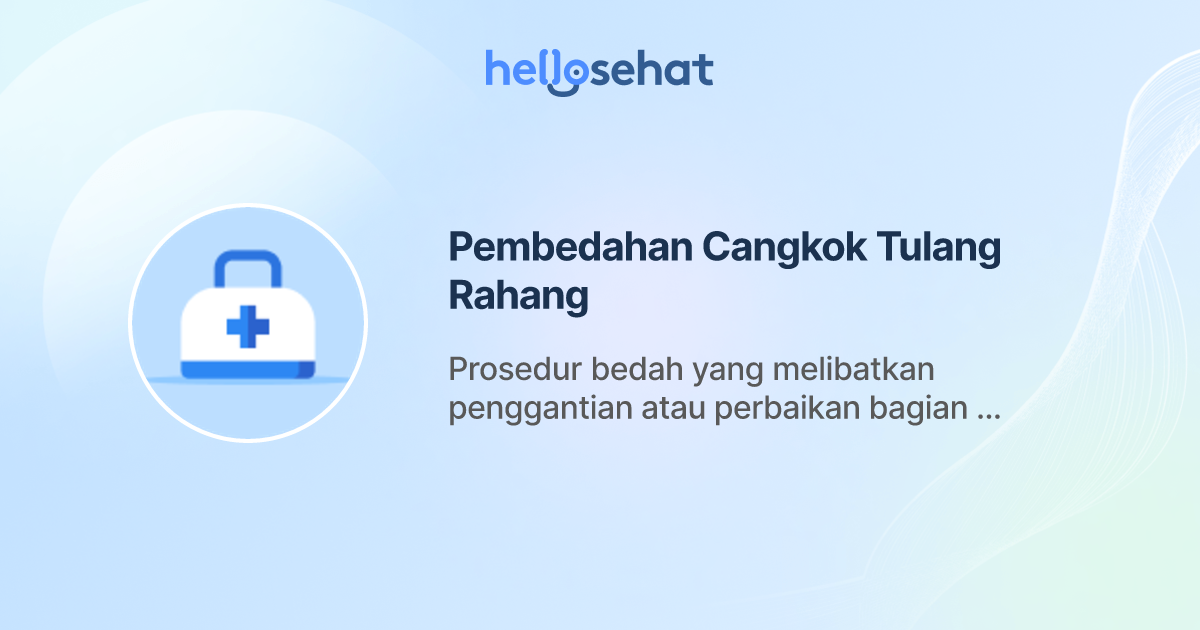 Pembedahan Cangkok Tulang Rahang
