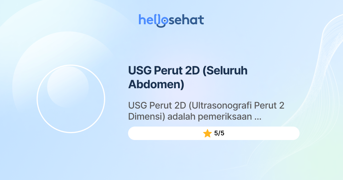 USG Perut 2D (Seluruh Abdomen)