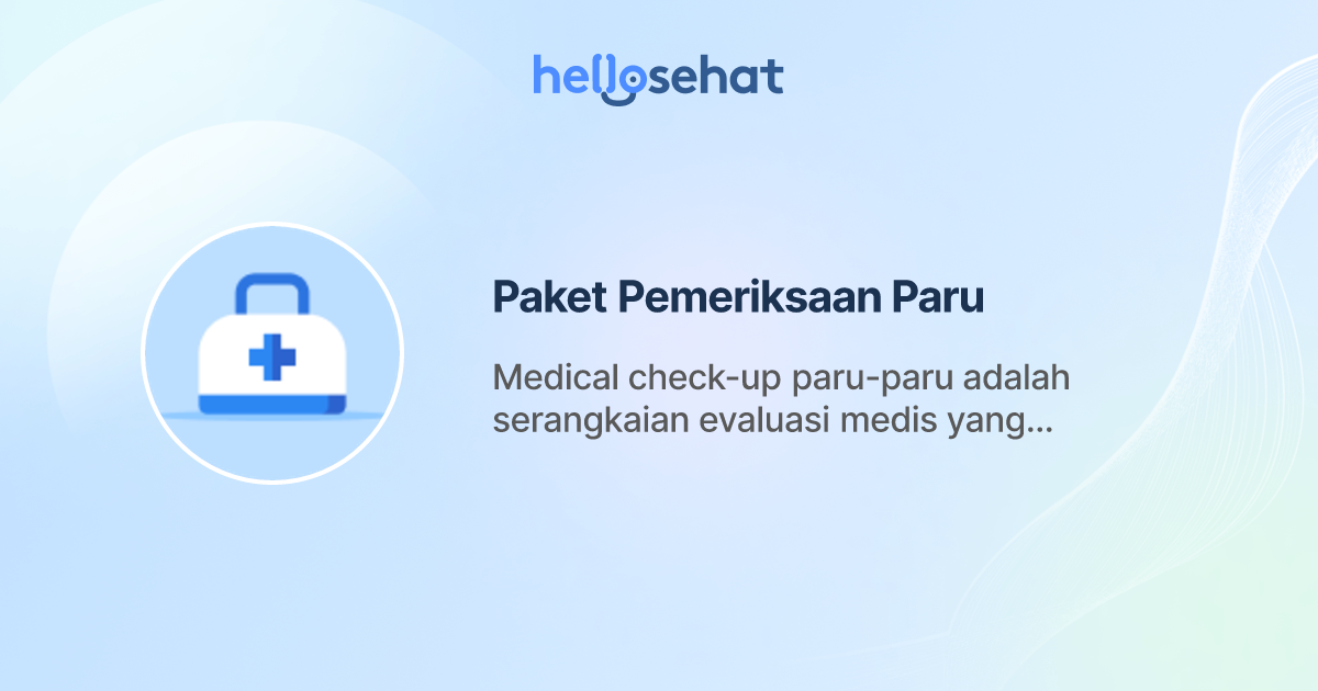Paket Pemeriksaan Paru