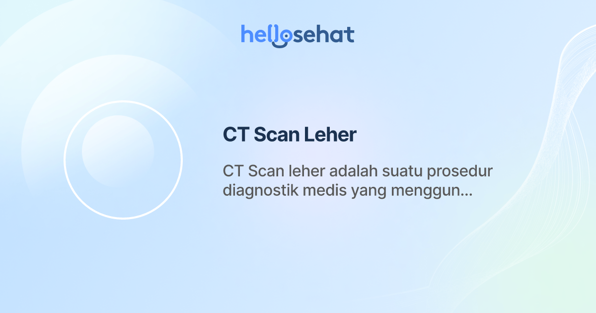 CT Scan Leher