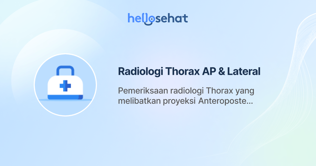 Radiologi Thorax AP & Lateral