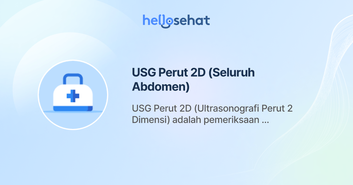 USG Perut 2D (Seluruh Abdomen)