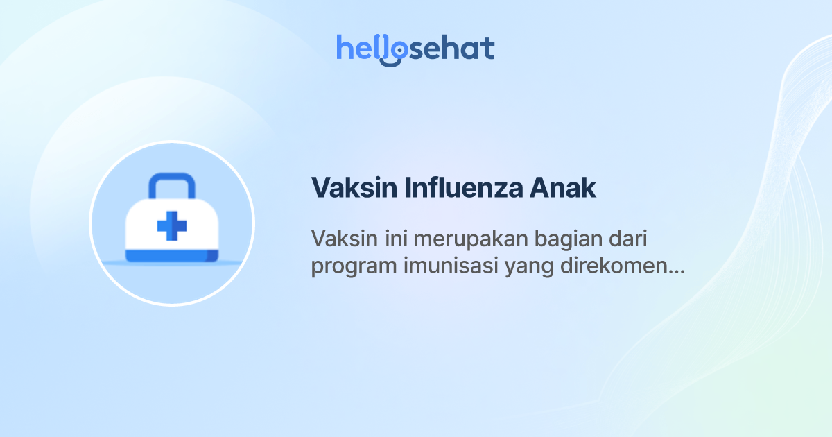 Vaksin Influenza Anak