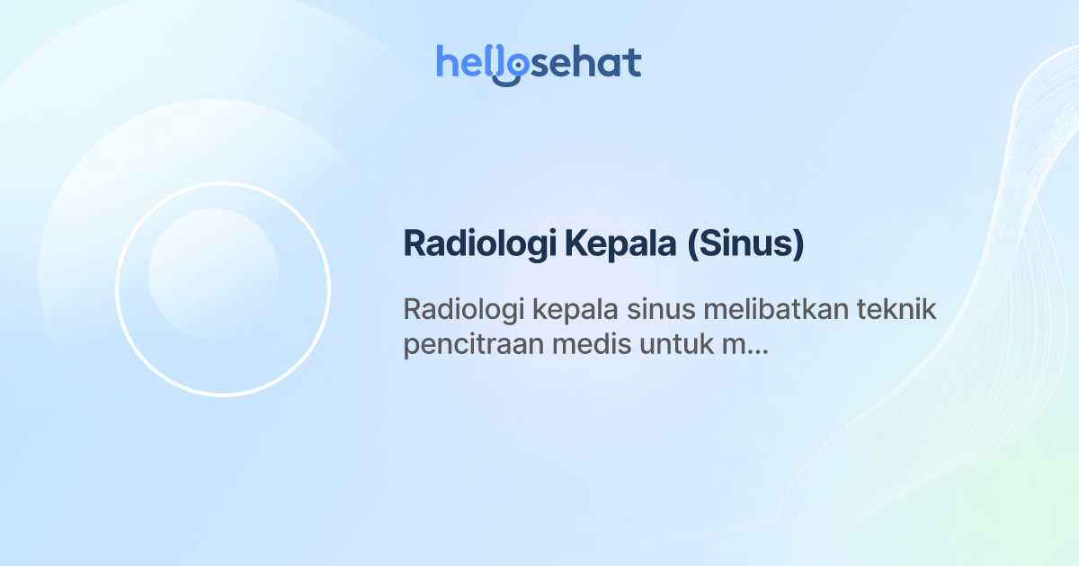 Radiologi Kepala (Sinus)