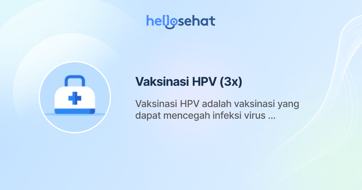 Vaksinasi HPV (3x)