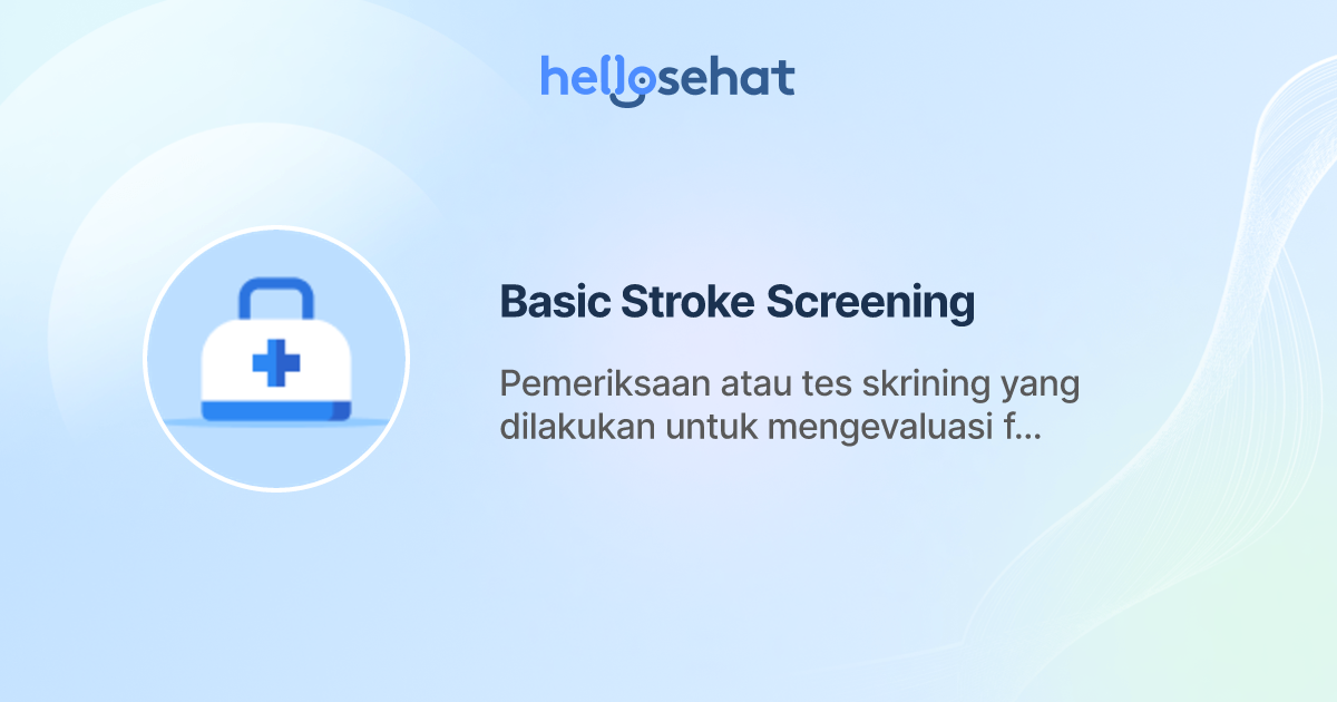 Basic Stroke Screening