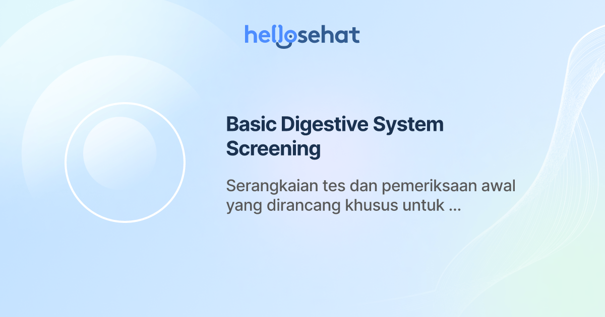 Basic Digestive System Screening