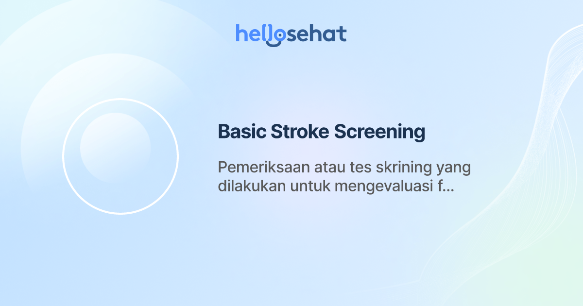 Basic Stroke Screening