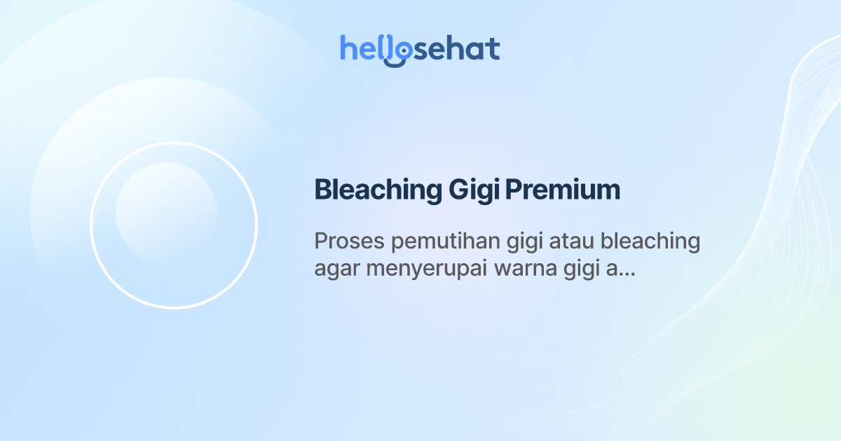 Bleaching Gigi Premium