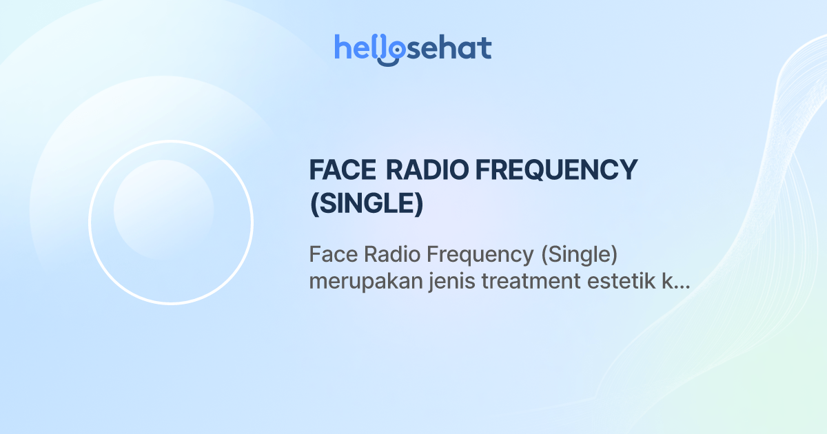 FACE RADIO FREQUENCY (SINGLE)