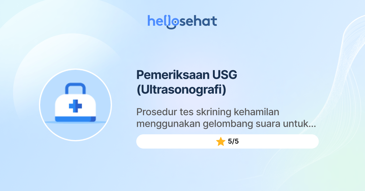 Pemeriksaan USG (Ultrasonografi)