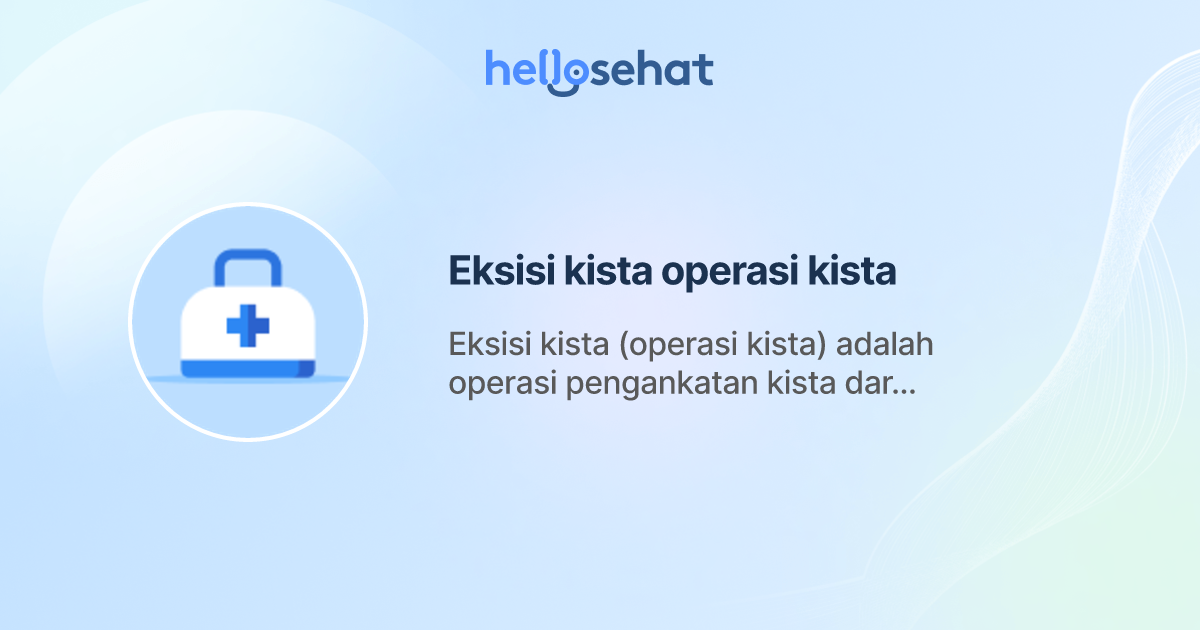 Eksisi kista operasi kista
