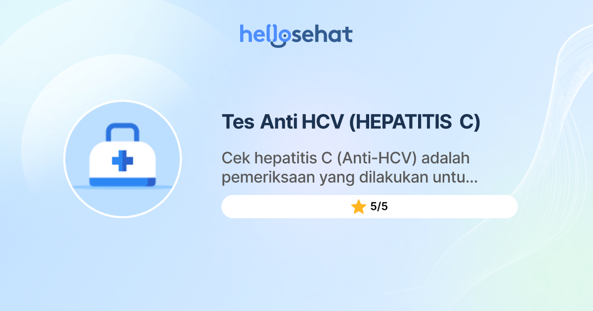 Tes Anti HCV (HEPATITIS C)