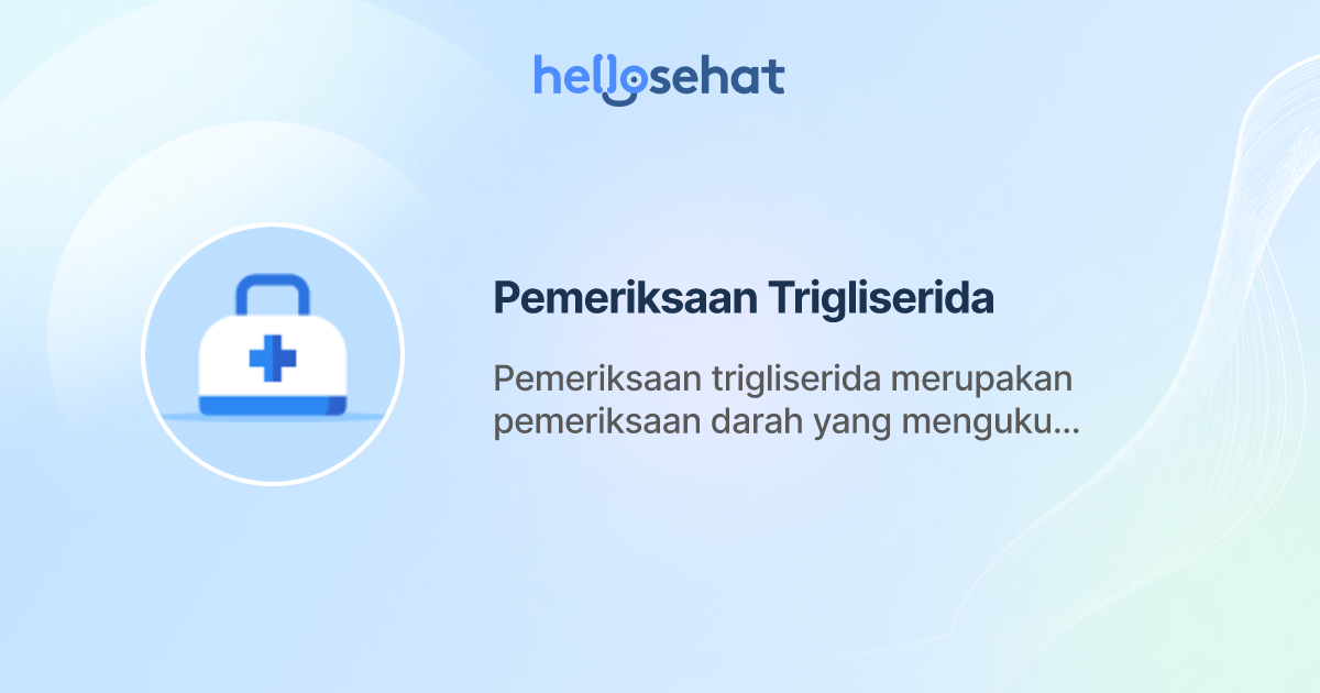 Pemeriksaan Trigliserida