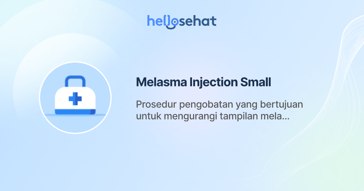 Melasma Injection Small