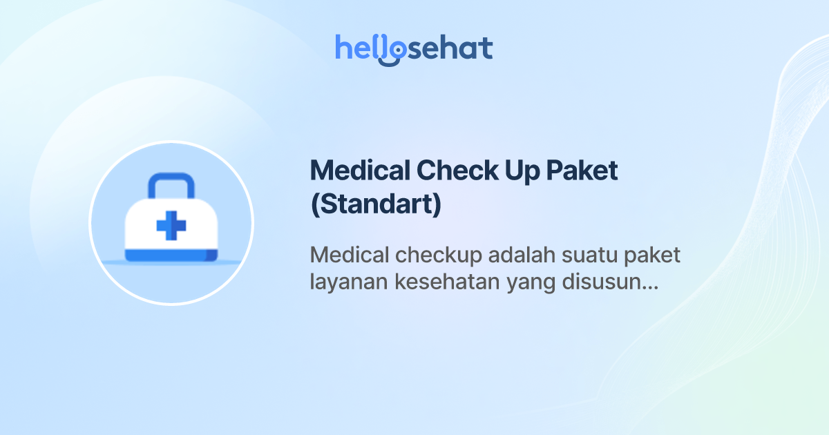Medical Check Up Paket (Standart)