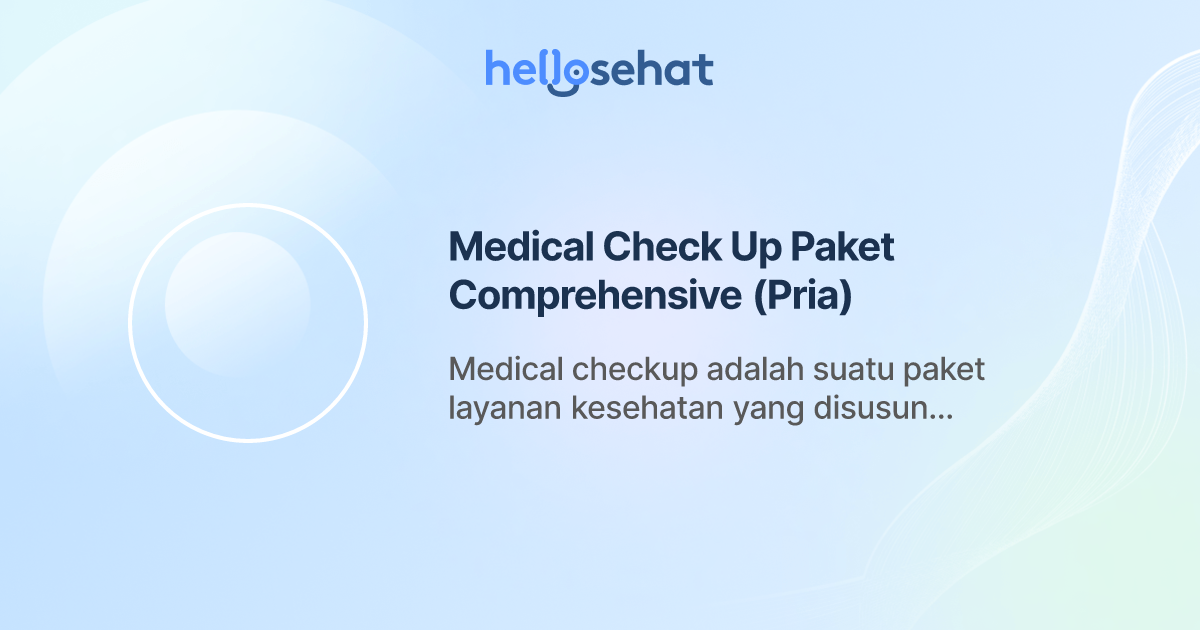 Medical Check Up Paket Comprehensive (Pria)